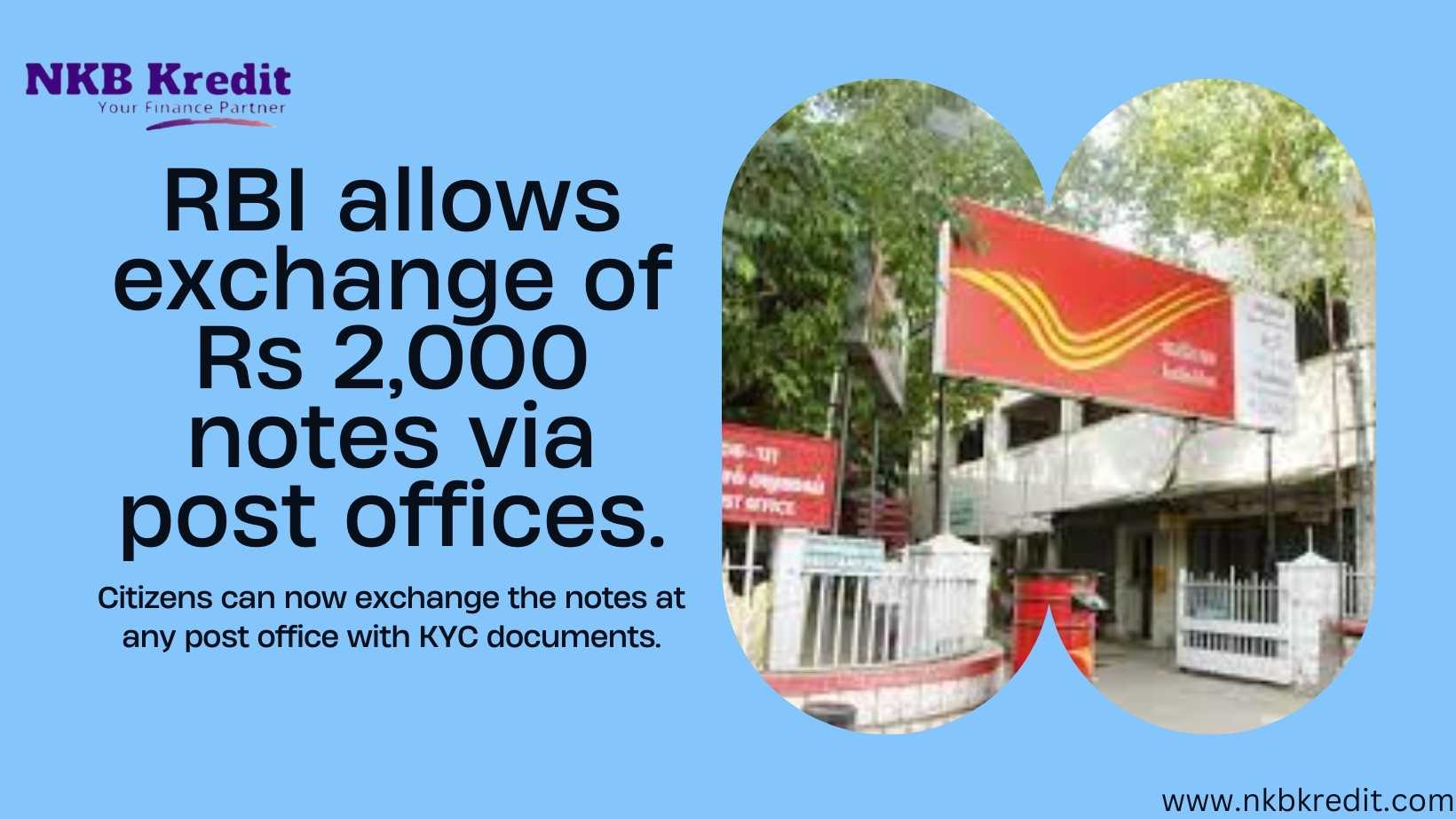 RBI says Rs 2,000 notes can be exchanged through post offices as well ...